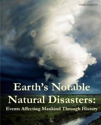 Notable Natural Disasters: 9781682173329: Reference Books @ Amazon.com