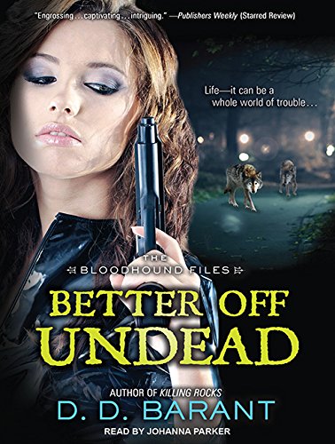 Amazon | Better Off Undead (Bloodhound Files) | Barant, D. D., Parker, Johanna | Mystery
