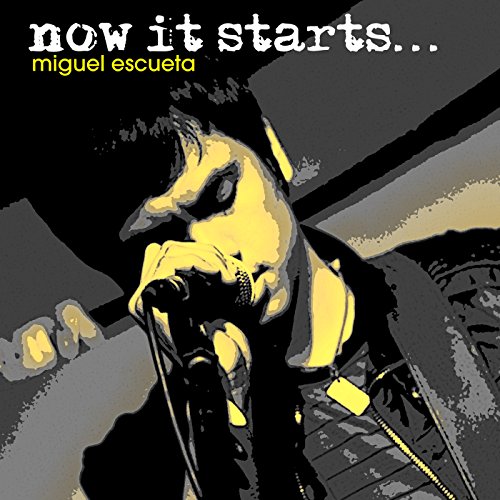 Now It Starts (International Version) by Miguel Escueta on Amazon Music ...