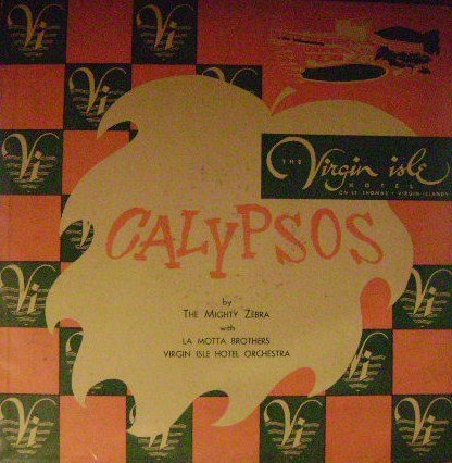 Mighty Zebra, The with La Motta Brothers Virgin Isle Hotel Orchestra ...