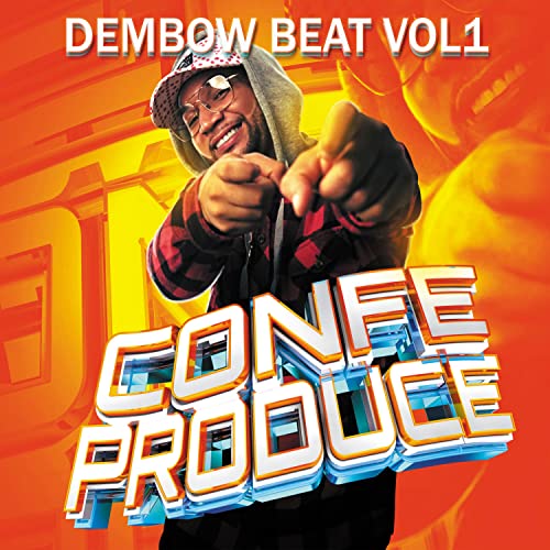 Play DEMBOW BEAT (VOL 1) #5 by Confe Produce on Amazon Music