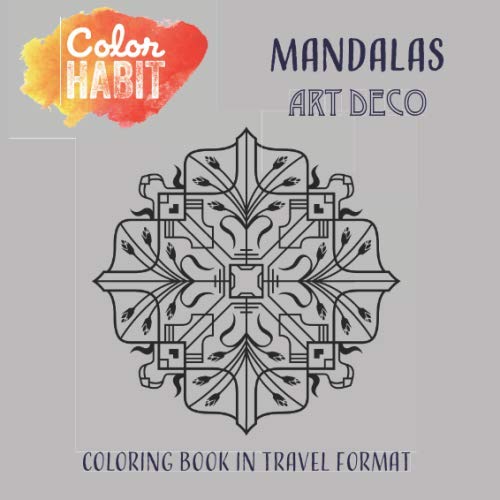 COLOR HABIT Coloring Book: Mandalas Art Deco: Habit, Color ...