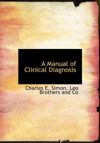 Buy A Manual of Clinical Diagnosis Book Online at Low Prices in India ...