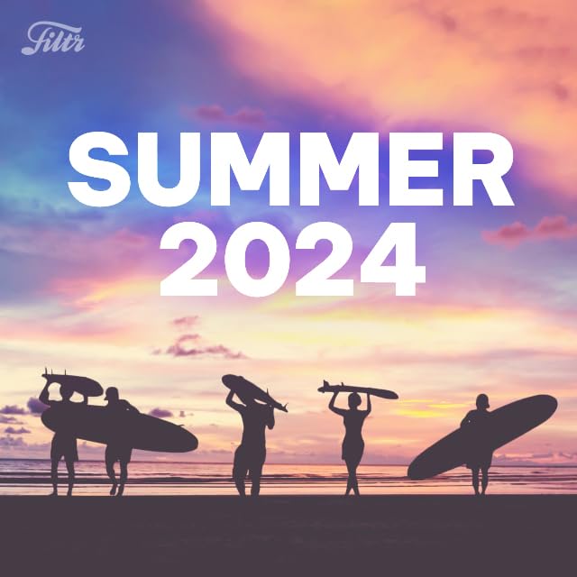 Summer 2024 Top Hits by Filtr Playlist on Amazon Music Unlimited