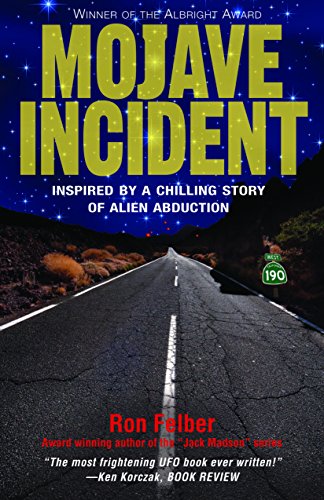 Mojave Incident: Inspired by a Chilling Story of Alien Abduction ...