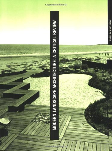 Modern Landscape Architecture: A Critical Review by Marc Treib (1994-09 ...