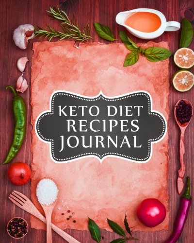 Amazon.com: Keto Diet Recipes Journal: Blank Keto Ketogenic Diet ...