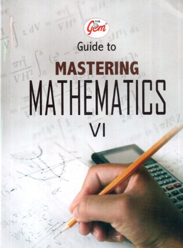 The Gem Guide to Mastering Mathematics - 6 : Amazon.in: Books