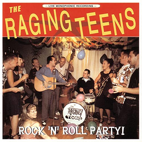 Amazon.com: Rock N' Roll Party : The Raging Teens: Digital Music