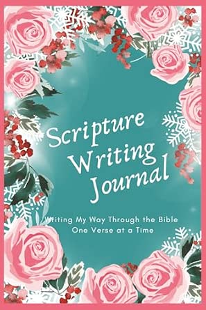 Scripture Writing Journal: Writing Gods Word, Writing the Scripture ...