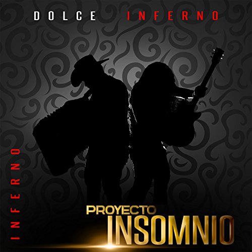 Amazon.com: Dolce Inferno: Inferno : Proyecto Insomnio: Digital Music