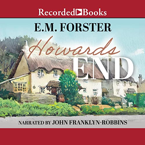 Howards End (Audio Download): E.M. Forster, John Franklyn-Robbins ...