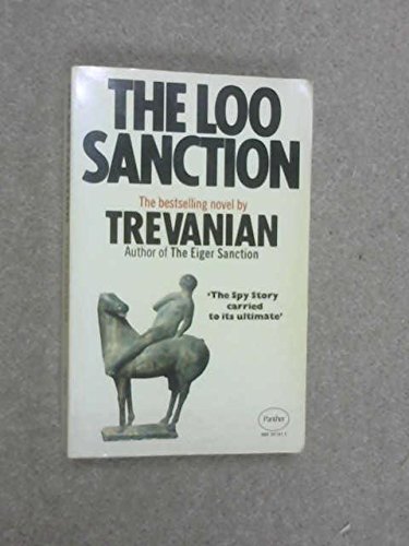 Amazon.com: The Loo Sanction: 9780586041314: Trevanian: Books