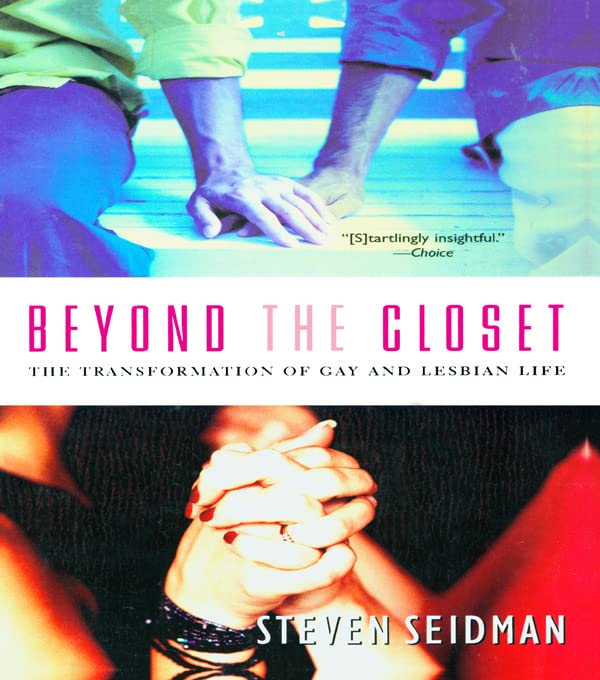 Amazon.com: Beyond the Closet: The Transformation of Gay and Lesbian ...