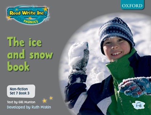 Read Write Inc. Phonics: Non-fiction Set 7 (Grey): The ice and snow ...
