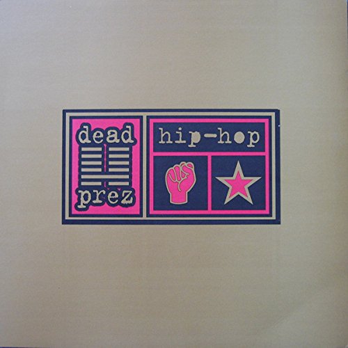Hip Hop: Dead Prez: Amazon.es: CD y vinilos}
