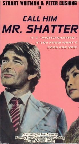 Amazon.com: Call Him Mr. Shatter : Stuart Whitman, Peter Cushing, Lung ...