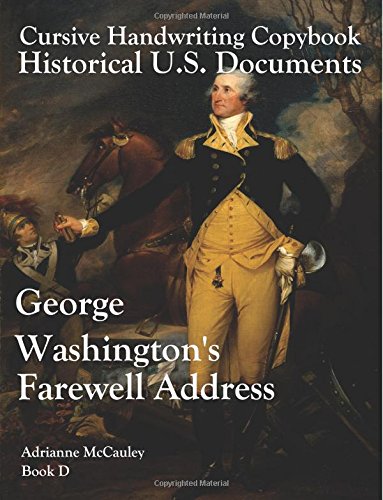 Cursive Handwriting Copybook: Historical U.S. Documents - George ...
