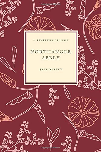 Northanger Abbey: (Special Edition) (Jane Austen Collection) | Amazon ...