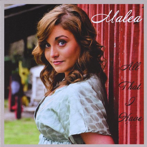 Play All That I Have by Malea on Amazon Music