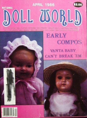 National Doll World Magazine March/April 1986, Volume 10 Number 2 ...