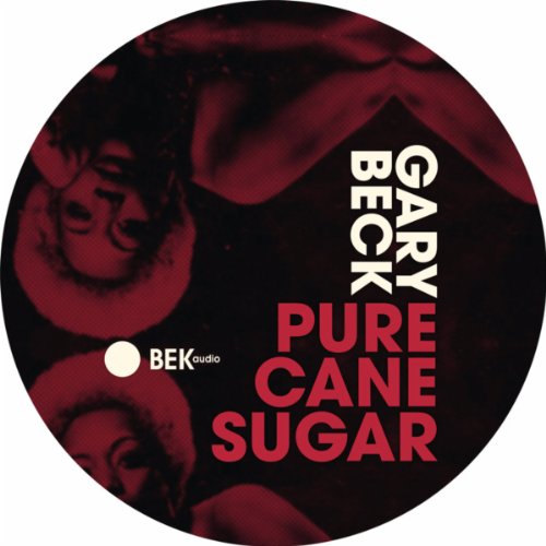 Play Pure Cane Sugar by Gary Beck on Amazon Music