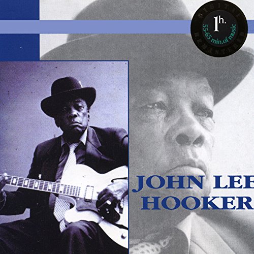 Écouter John Lee Hooker par John Lee Hooker sur Amazon Music Unlimited