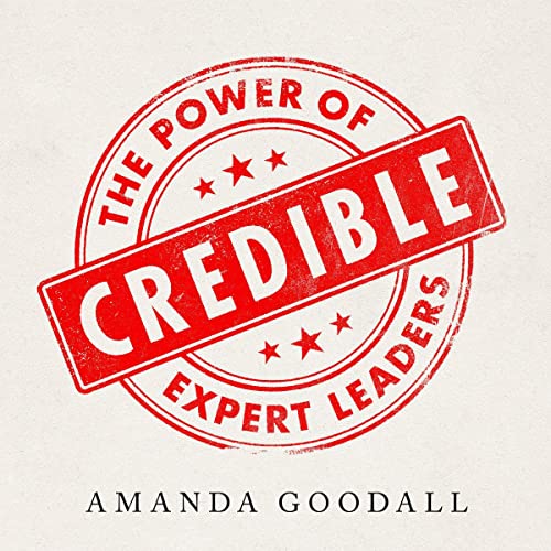Amazon.com: Credible: The Power of Expert Leaders (Audible Audio ...