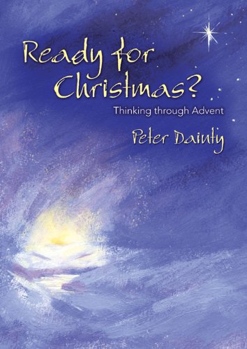 Ready for Christmas?: Peter Dainty: 9781844174225: Amazon.com: Books