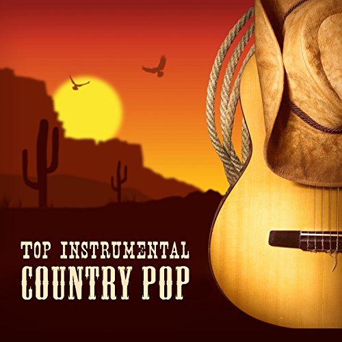 Play Top Instrumental Country Pop: Best Acoustic Guitar Rhythms from ...