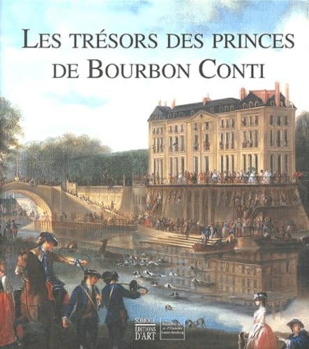Amazon.fr - Les trésors des princes de Bourbon Conti - Collectif, Musée ...