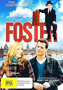 Foster (2011): Amazon.co.uk: Toni Collette, Ioan Gruffudd, Hayley Mills ...