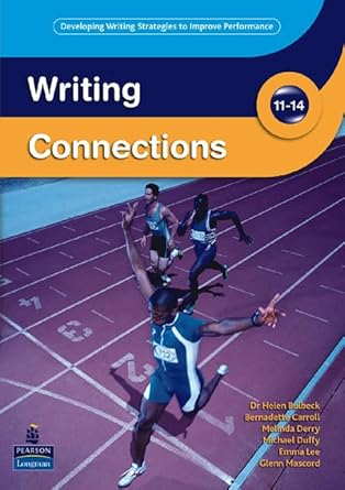 Writing Connections 11-14 Pupils' Book : Carroll, Bernadette: Amazon.es ...