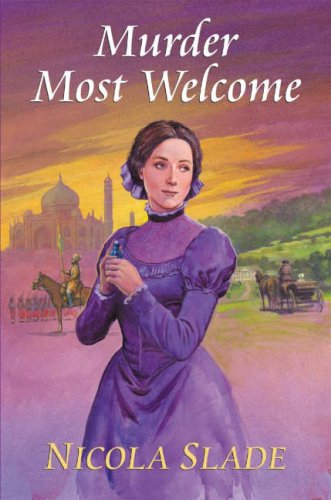 Murder Most Welcome: Slade, Nicola: 9780709085690: Amazon.com: Books