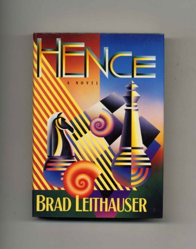 Brad Leithauser's Hence : Leithauser, Brad: Amazon.in: Books