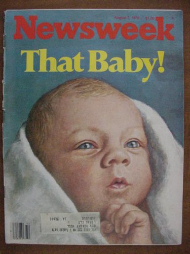 Newsweek Magazine August 7, 1978 (That Baby: Various: Amazon.com: Books