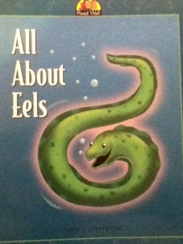 All About Eels (Read Well, Unit 2 Storybook): Books - Amazon.ca