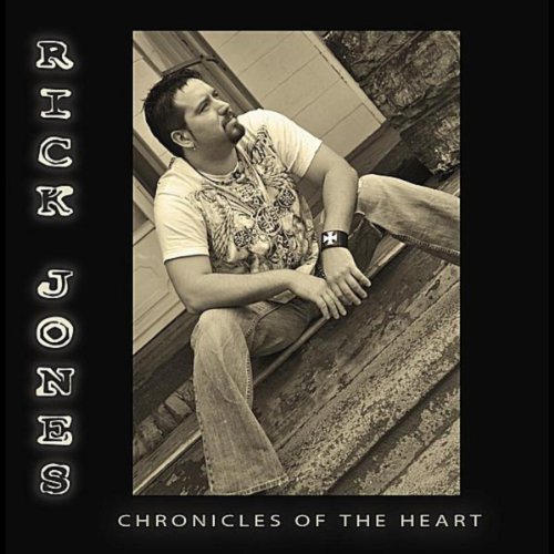 Play Chronicles of the Heart by Rick Jones on Amazon Music