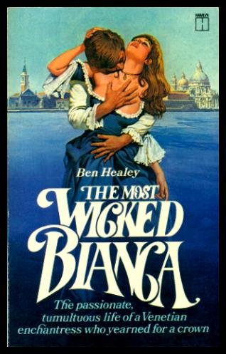 Most Wicked Bianca : Healey, Ben: Amazon.de: Bücher