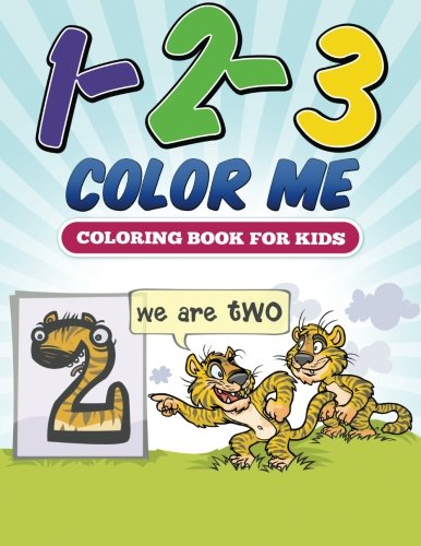 1-2-3 Color Me: Coloring Book for Kids: Publications, Mdk ...