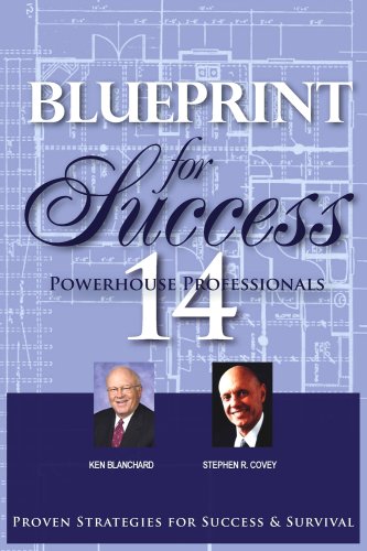 Blueprint for Success: Proven Strategies for Success & Survival ...