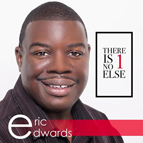 Amazon.com: There Is No One Else : Eric Edwards, Sr. & Shara Edwards: Digital Music