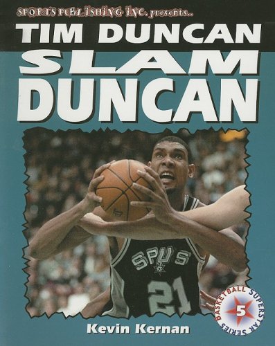 Tim Duncan: Slam Duncan (Basketball Superstar) (Superstar Basketball ...