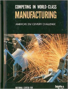 Amazon.com: Competing in World Class Manufacturing: America's 21st ...