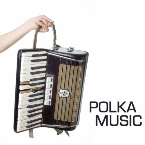 Play Polka Music and Polka Songs by Polka Music Academy on Amazon Music