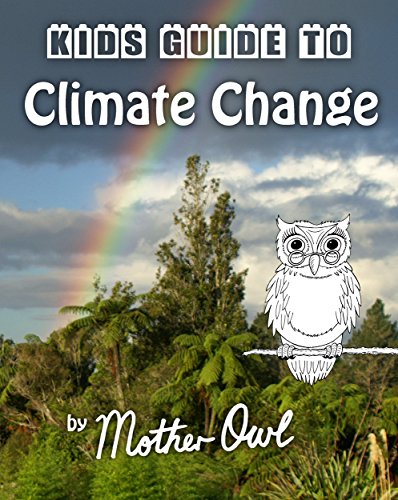 Kids Guide to Climate Change (Kids Guide eBooks Book 2) - Kindle ...