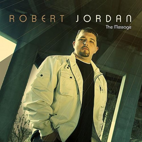 Amazon MusicでRobert JordanのThe Messageを再生する