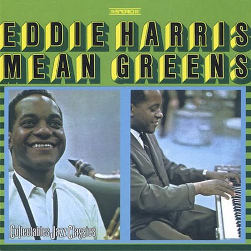 Mean Greens: Eddie Harris, Ray Codrington, Cedar Walton, Bucky Taylor ...