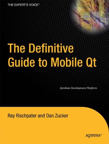 Amazon | The Definitive Guide to Mobile Qt: Symbian Development Platform | Rischpater, Ray ...
