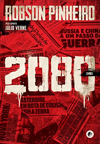 2080: livro 1 eBook : Pinheiro, Robson: Amazon.com.br: Livros